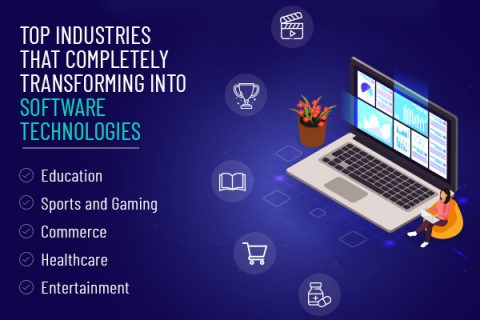 Top 5 Industries That Transforming into Software Technology